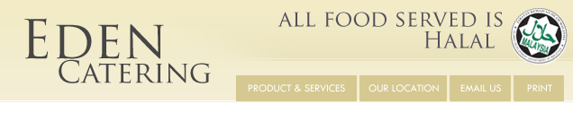 Eden Catering Sdn Bhd Selangor | Malaysia