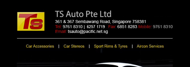 TS Auto Pte Ltd - Tyres | Sports Rim | Car Audio
